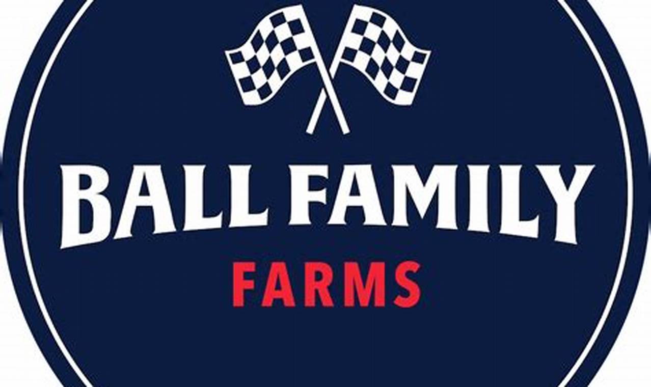 Ball Family Farms