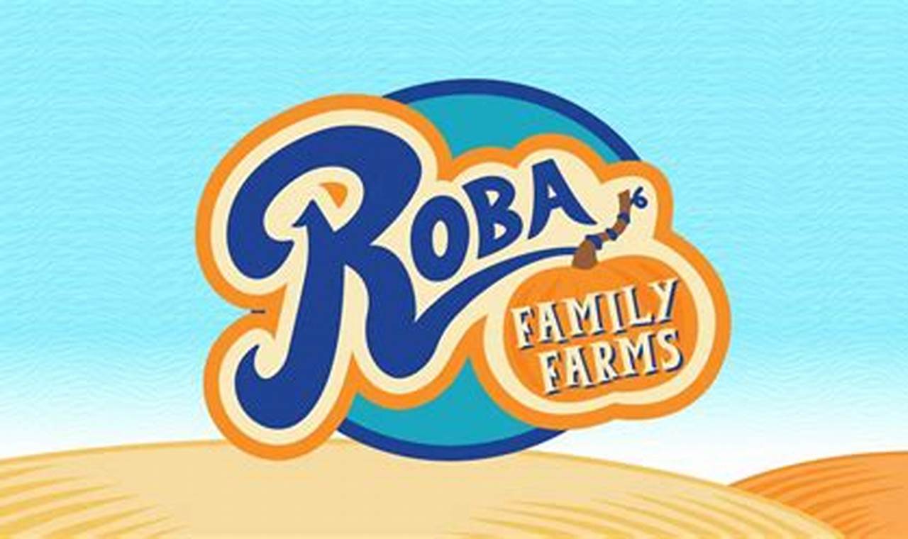 Roba Family Farms