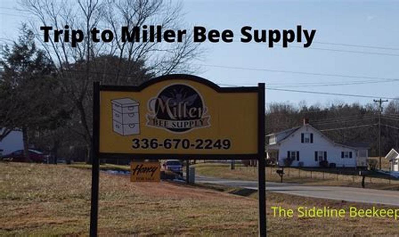 Your Local Miller Bee Farm: Honey & More!